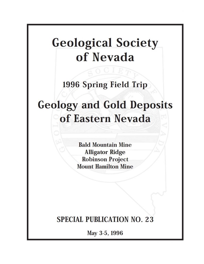Geology & Gold Deposits of Eastern Nevada – Bald Mtn. & Hamilton Mines ...